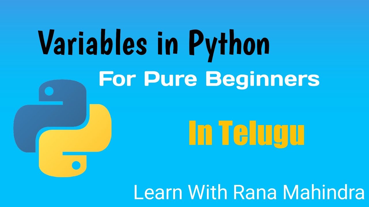 What Are Variables In Python Tutorial For Beginners Python In Telugu