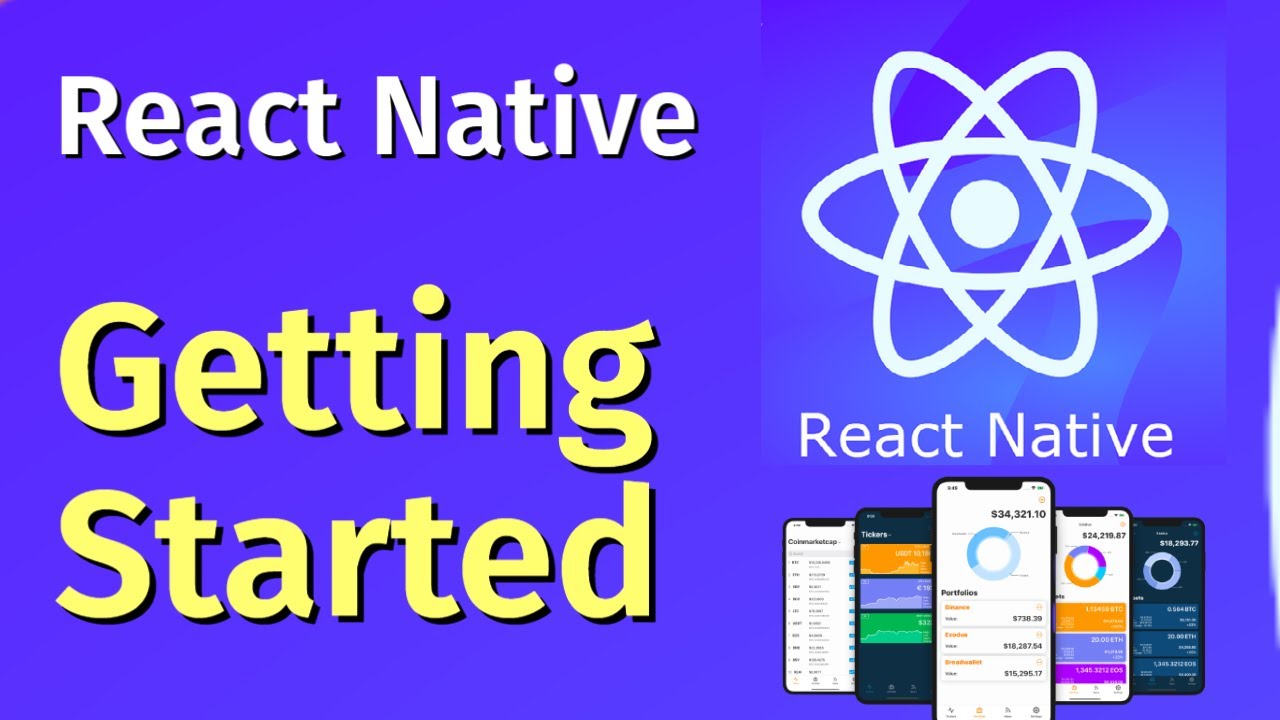 React Native Tutorial 1 Getting Started Youtube