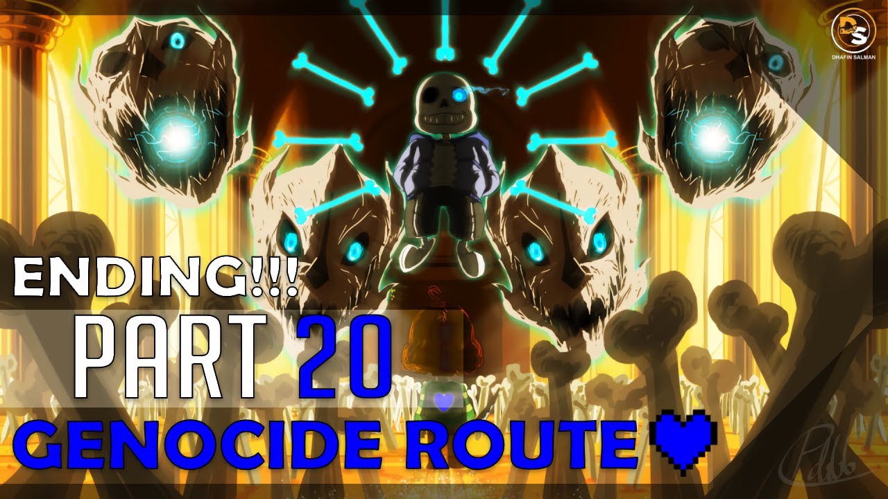 Undertale Genocide Route 100 Walkthrough 20 Genocide Route Ending