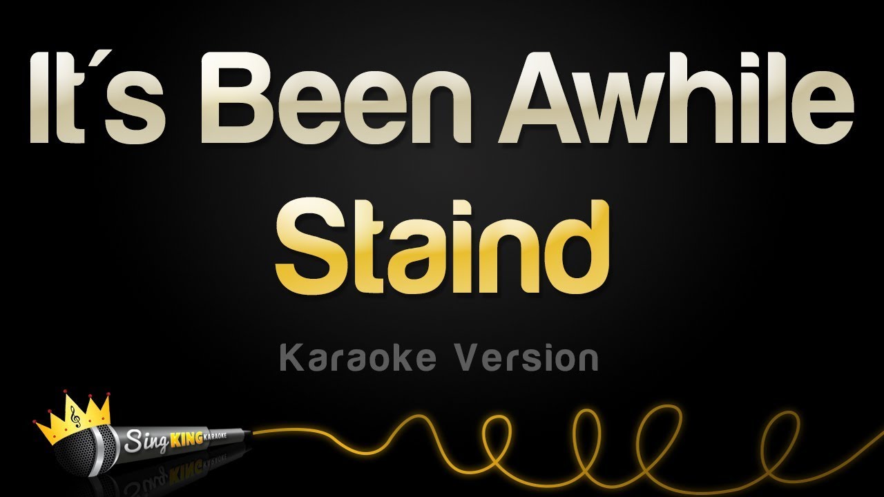 Staind It S Been Awhile Karaoke Version Youtube