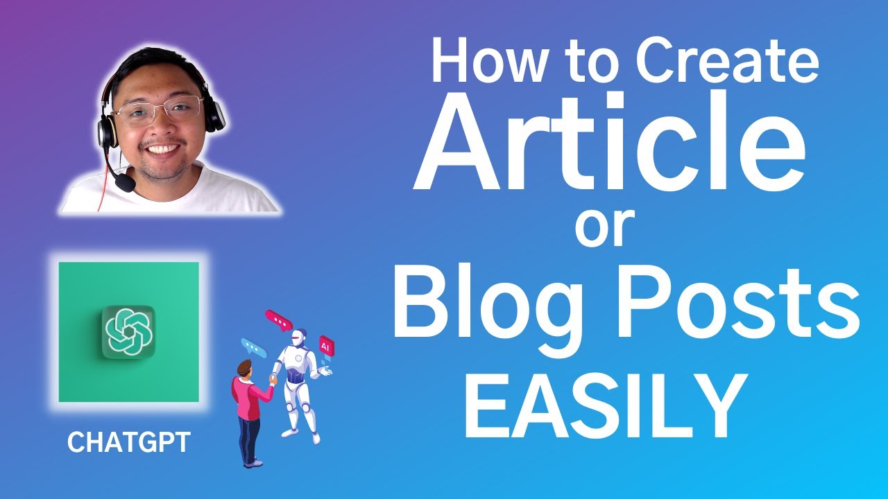 How To Create An Article Or Blog Post Using Chatgpt Youtube
