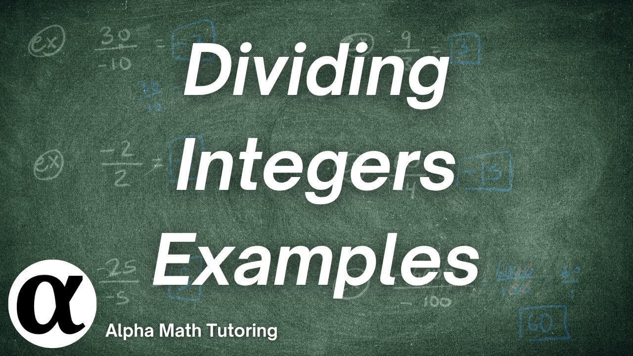 Dividing Integers Examples Youtube