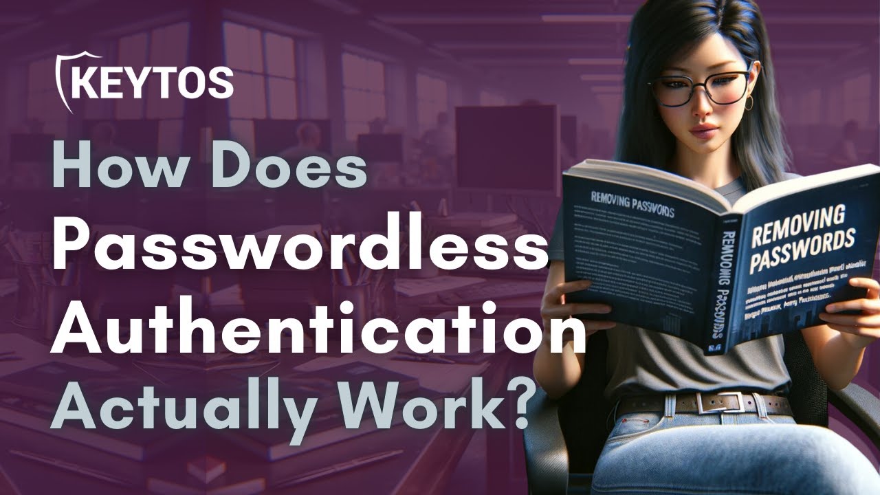 How Does Passwordless Authentication Work Youtube