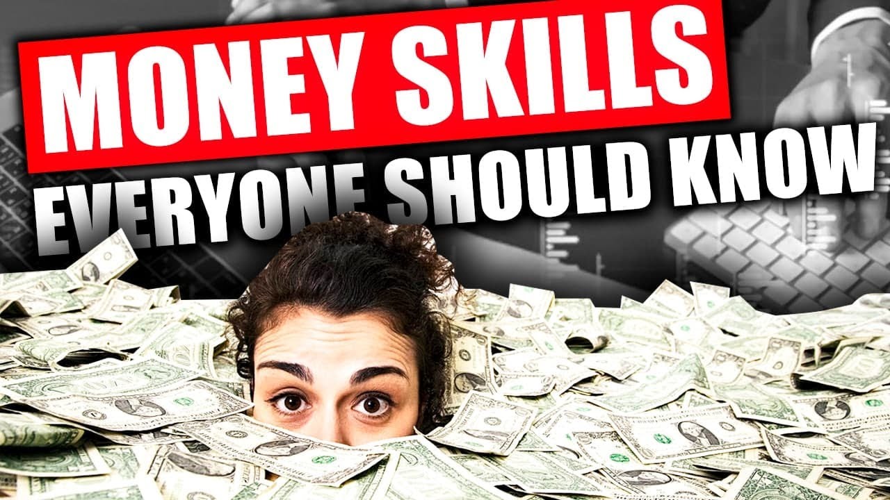 Top 5 Money Skills Everyone Should Know Youtube