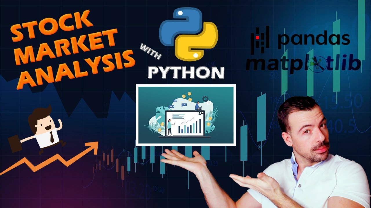 Stock Market Analysis Using Python Youtube