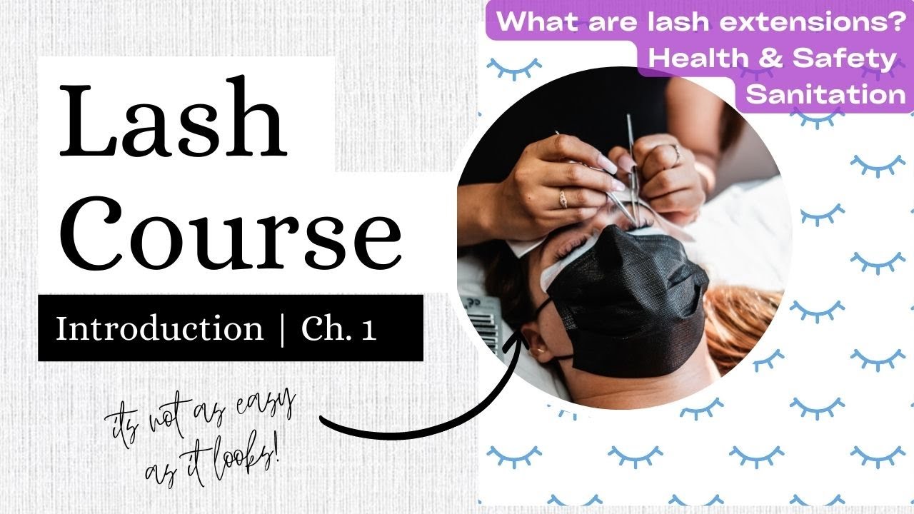 How To Lash Lash Educations Lashing Course 101 Chapter 1 Youtube