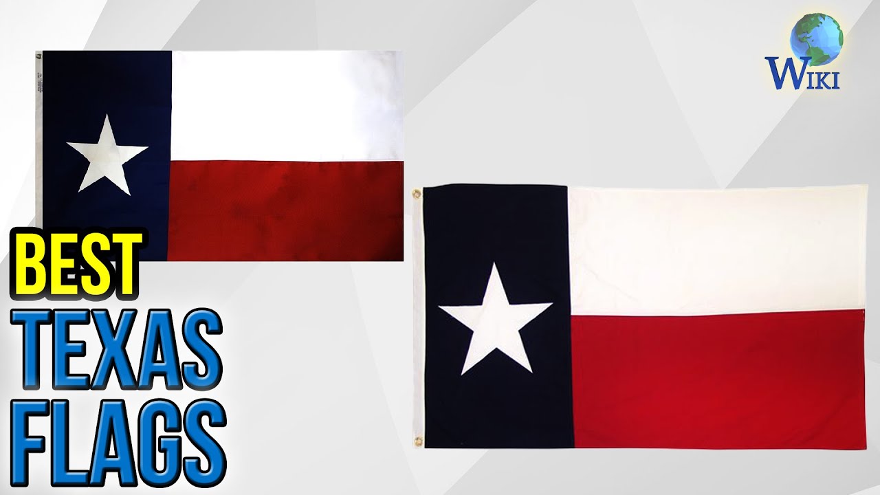 7 Best Texas Flags 2017 Youtube