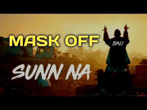 Sunna Mask Off Remix Music Track Youtube