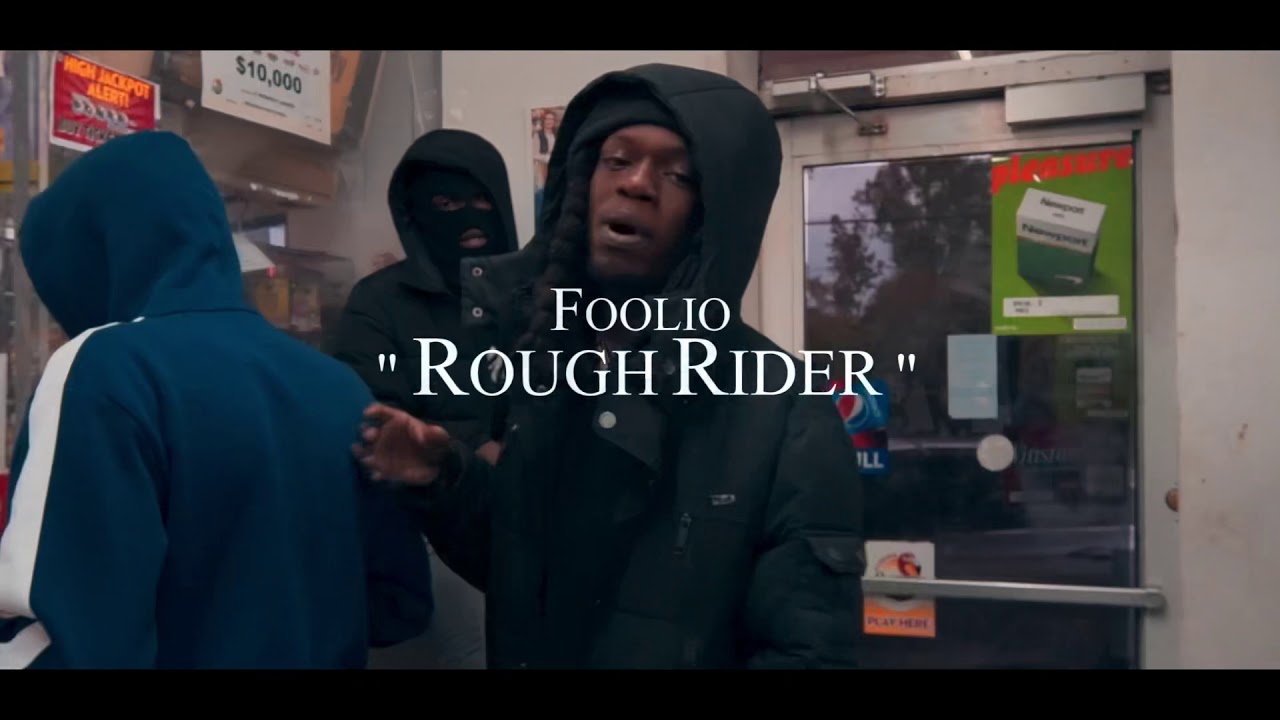 Foolio Rough Rider Official Video Youtube Music