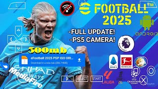 Efootball Pes 2025 Ppsspp Android Offline Camera 4k Full Update Ucl ...