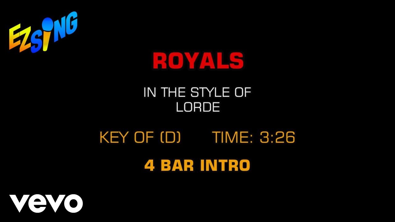 Lorde Royals Karaoke Ez Sing Youtube Music