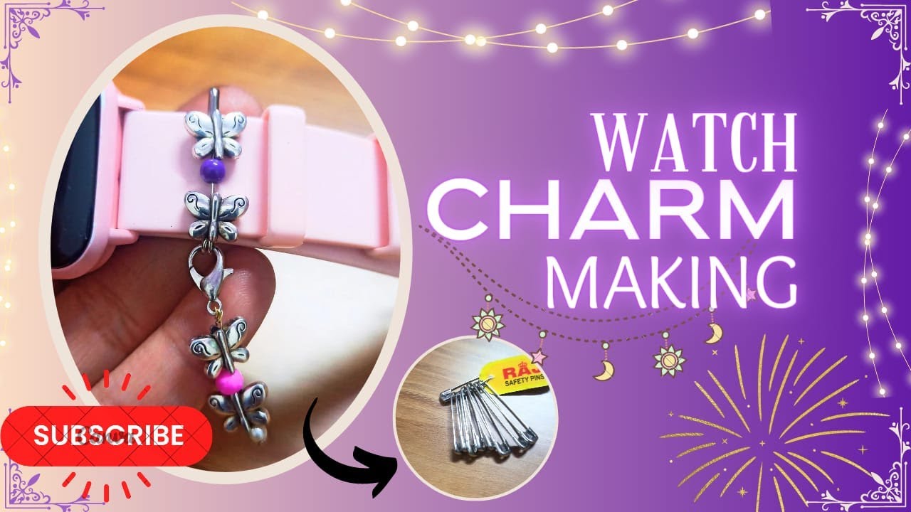 Simple And Stylish Handmade Watch Charm Making Diy Handmade