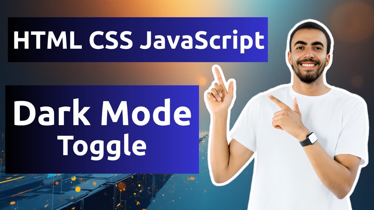 Build A Sleek Dark Mode Toggle Html Css Animations Javascript