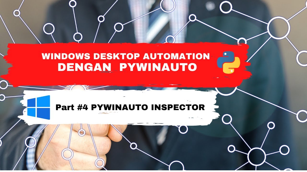 Python Pywinauto 4 Pywinauto Inspector Tutorial Belajar Windows