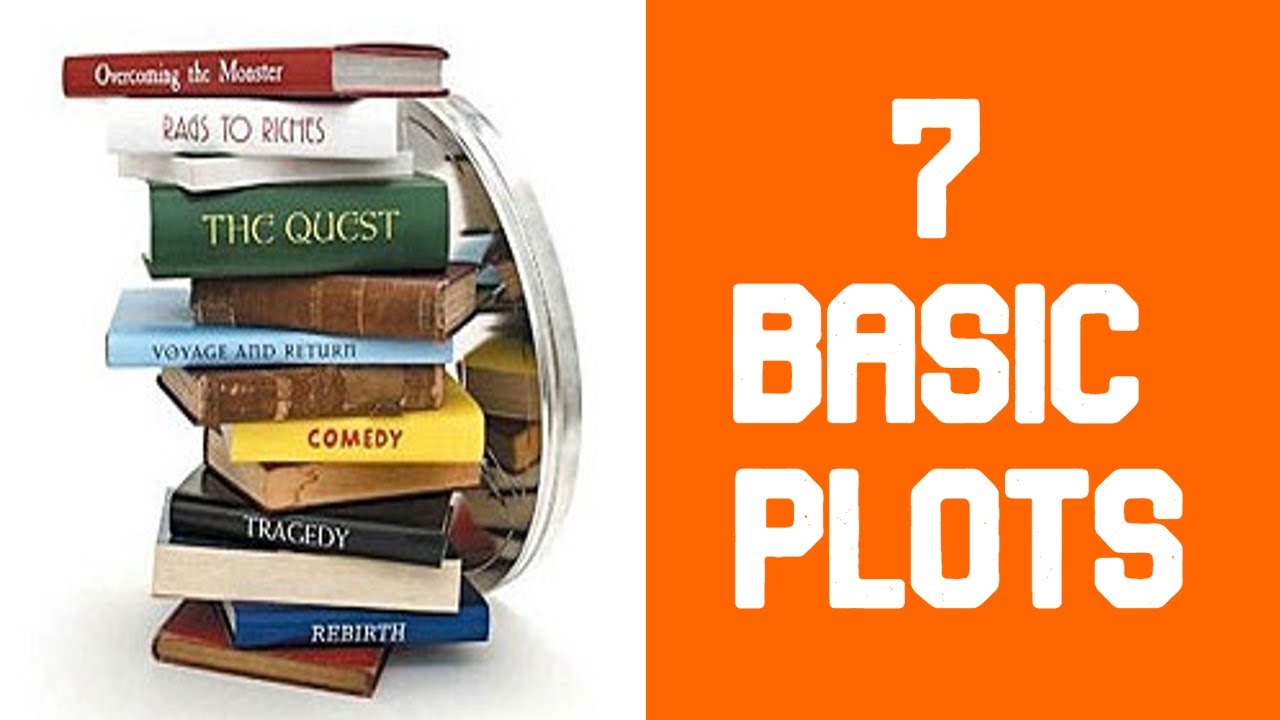 The 7 Basic Plots Youtube
