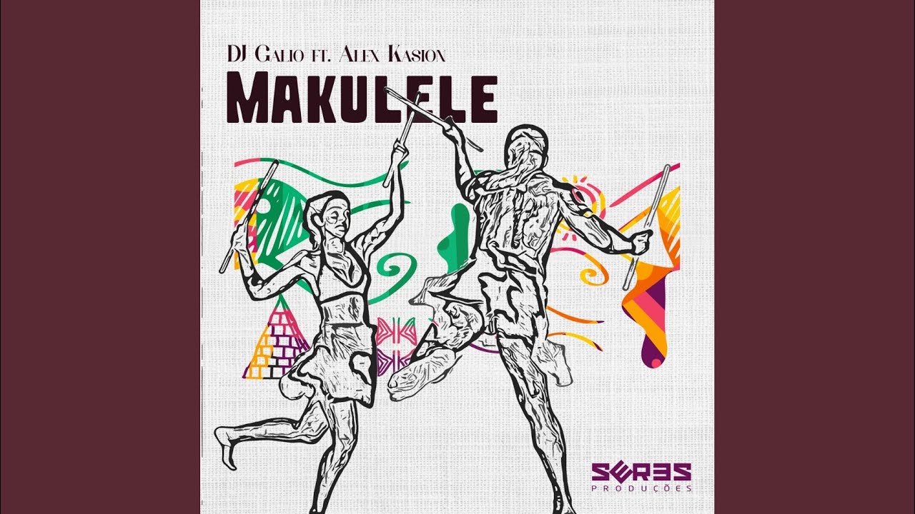 Makulele Youtube