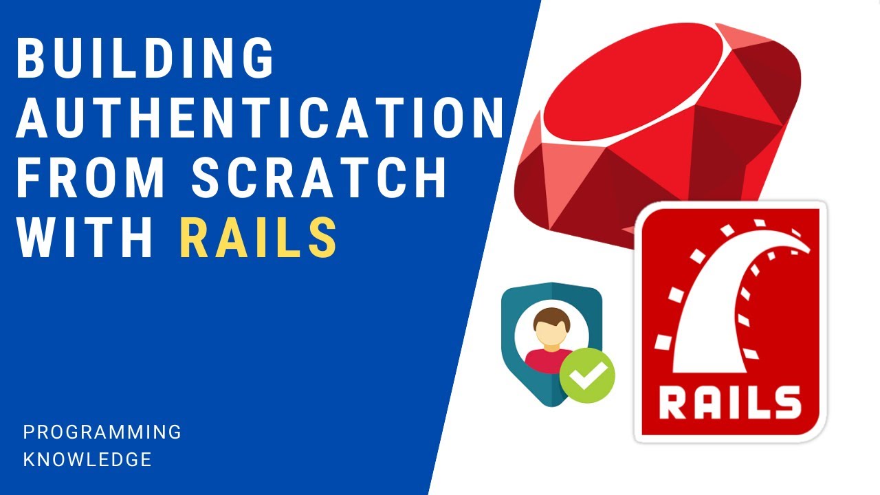 Building Authentication From Scratch With Rails 1 Getting Started