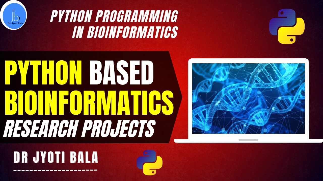 Python Programming In Bioinformatics Bioinformatics Research Projects