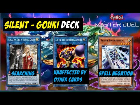 Gouki Deck Ft Silent Swordman Yu Gi Oh Master Duel Youtube