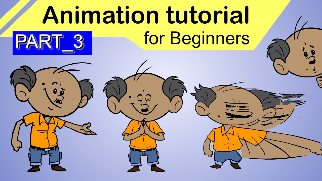 Simple Animation Tutorial For Beginners Part 3 Animation Tutorial
