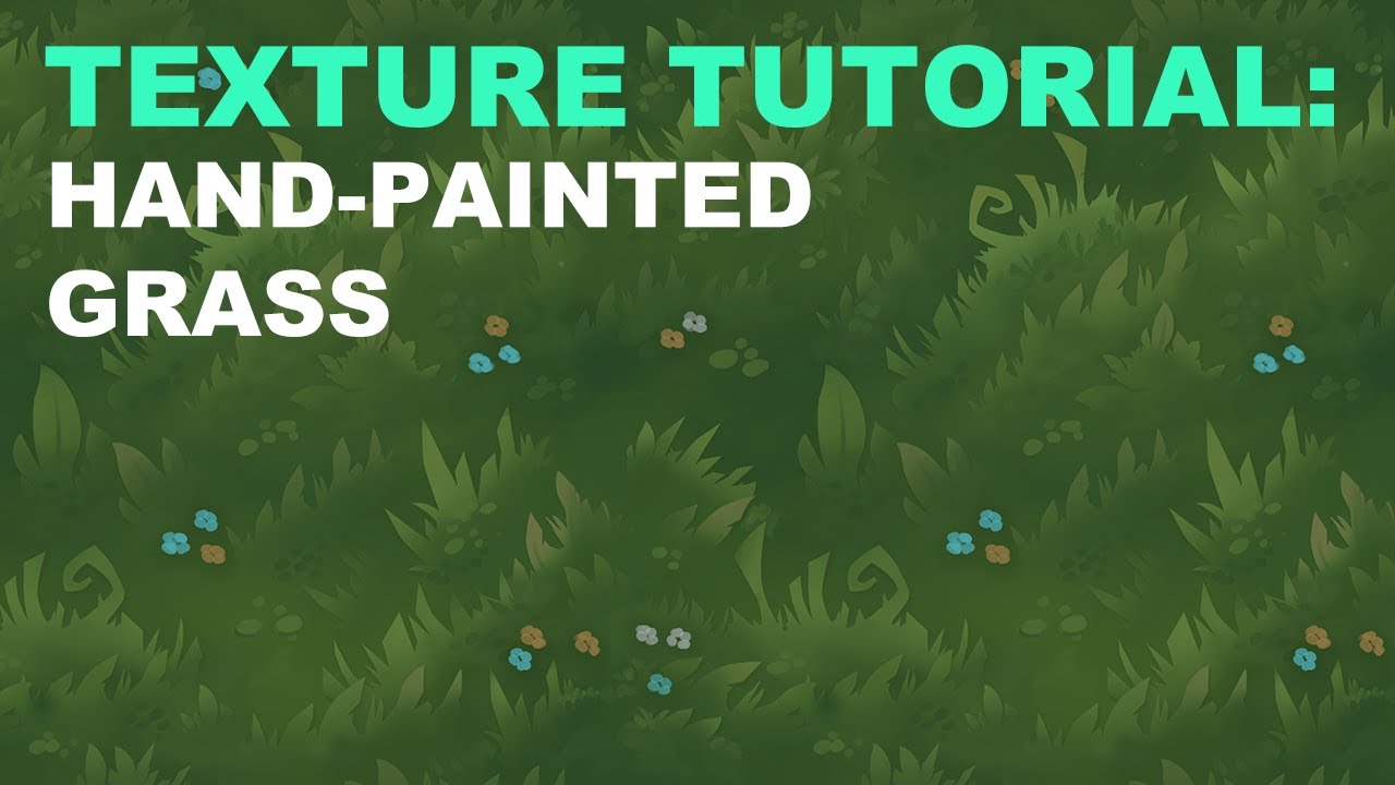 Texture Tutorial Hand Painted Grass Youtube