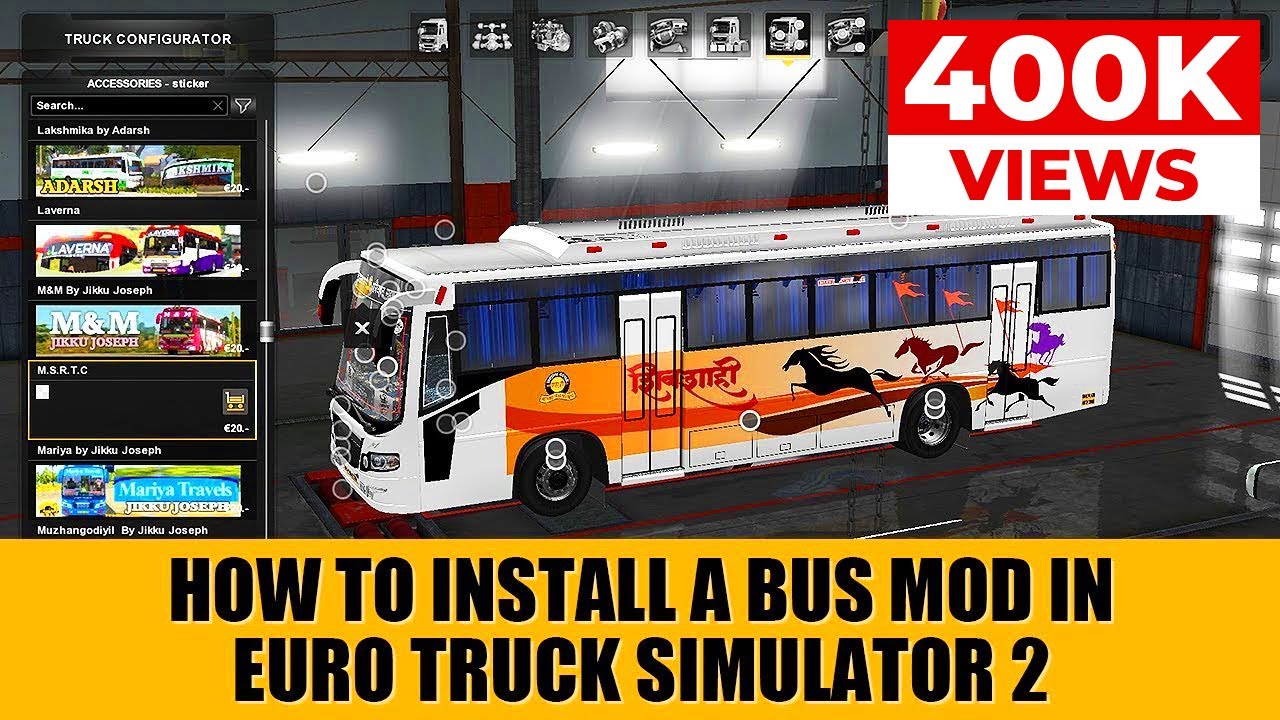 How To Install A Bus Mod In Euro Truck Simulator 2 Ets2 Bus Install