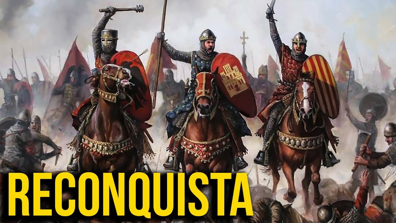 Reconquista The Incredible History Of The Christian Reconquest Of The