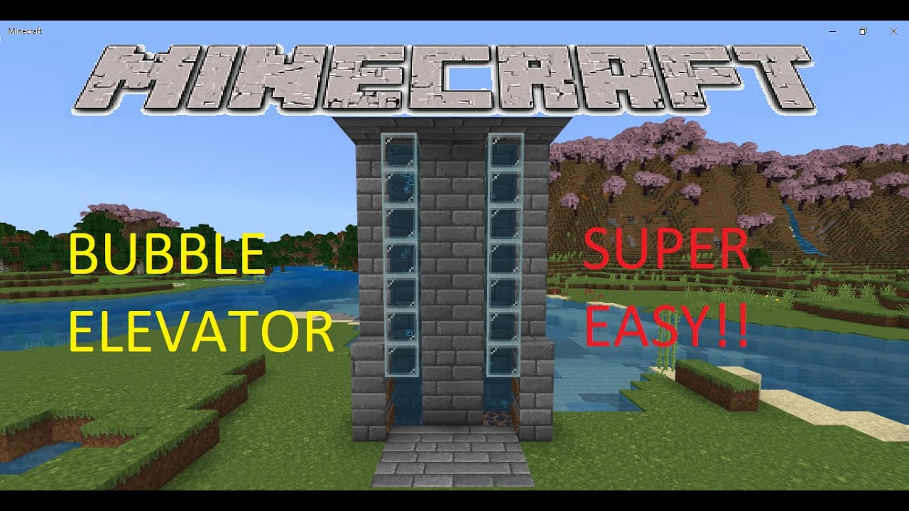 Bubble Elevator 1 20 An Easy Way To Travel In Minecraft Bedrock Youtube