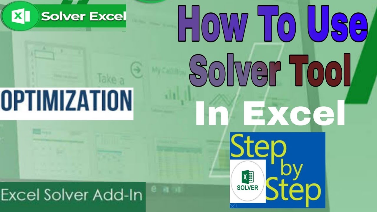 How To Use Excel Solver Tool Solve Optimization Problems Youtube