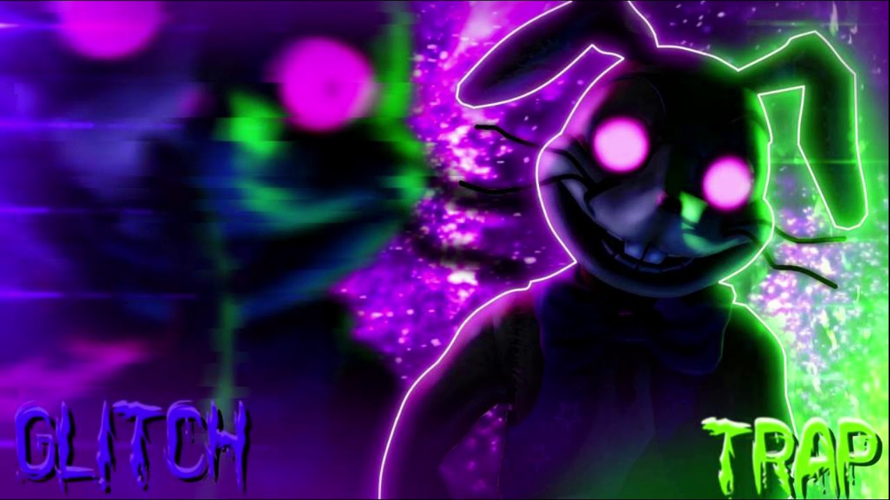 Nightcore Glitchtrap Youtube