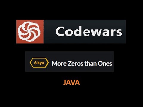 More Zeros Than Ones Codewars 6 Kyu Java Youtube