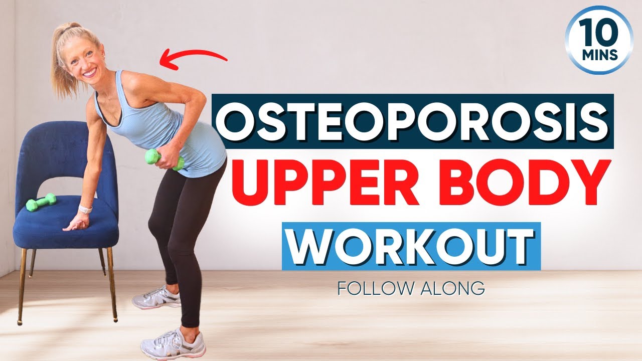 Osteoporosis Upper Body Workout 10 Minutes Follow Along Youtube