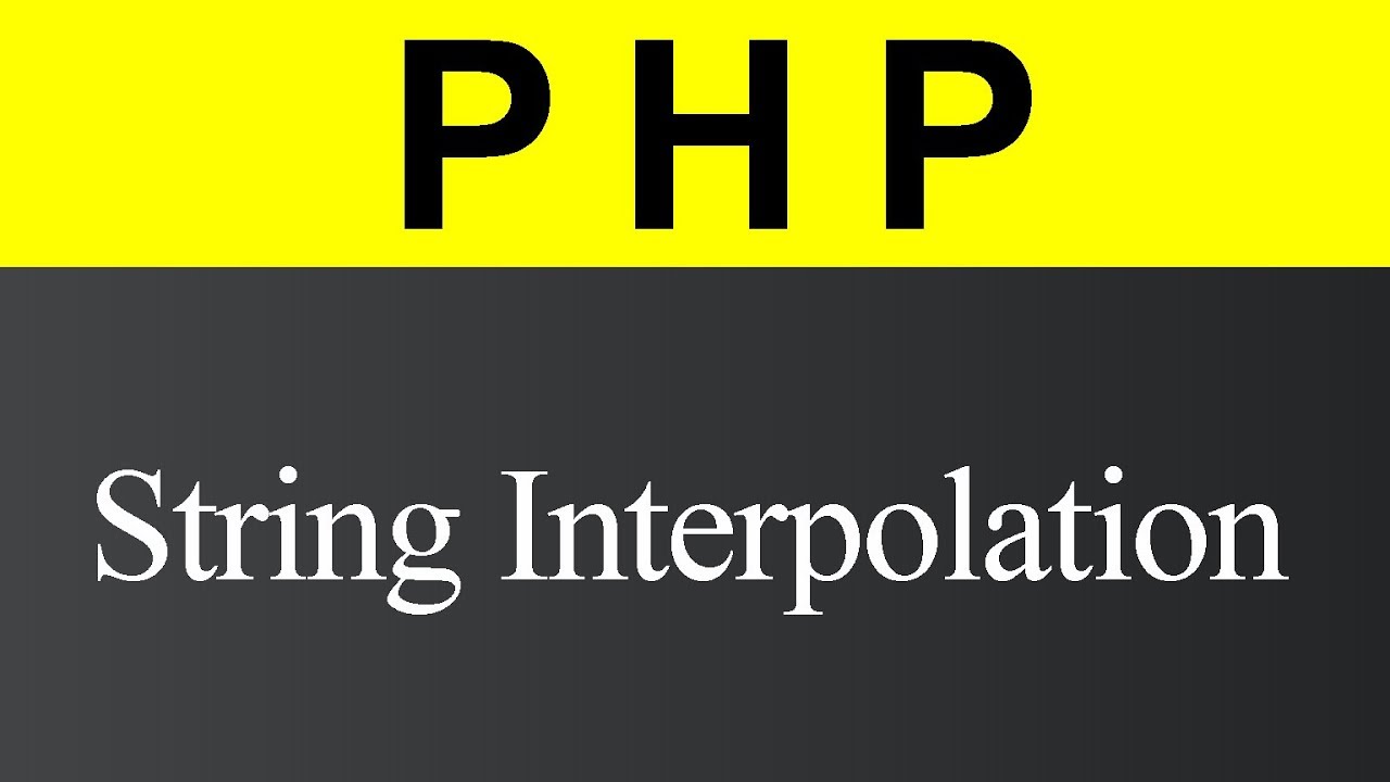 String Interpolation In Php Hindi Youtube