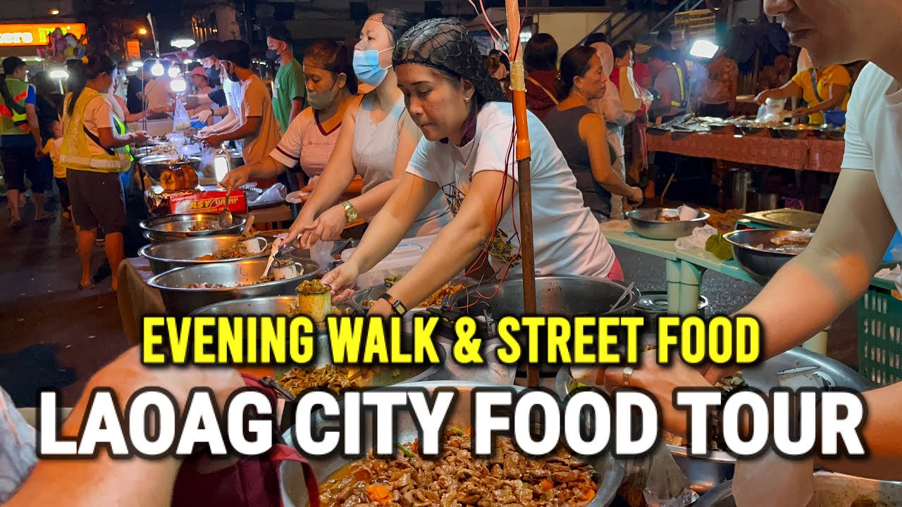Laoag City Philippines 2024 Street Food Tour Evening Walk Ilocos