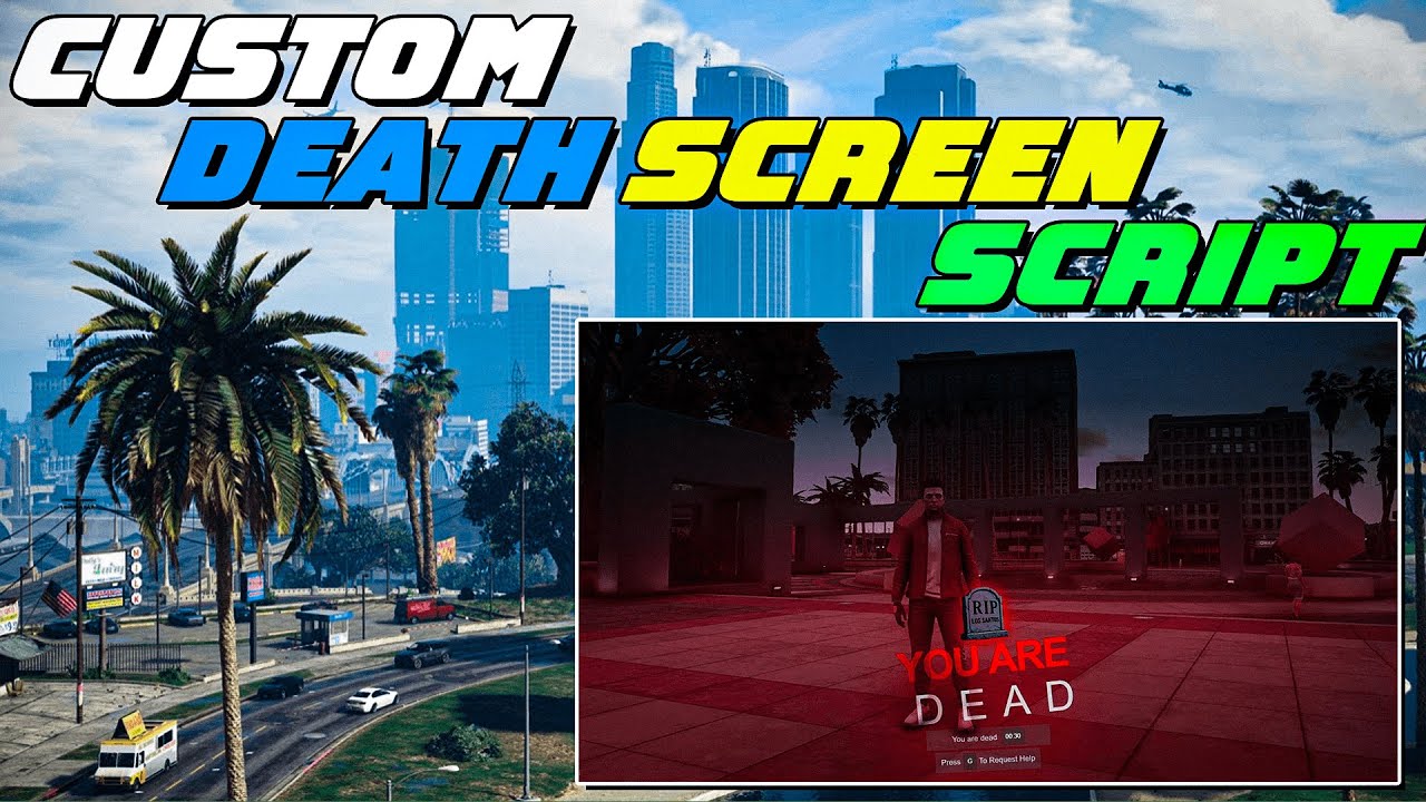 Free Custom Death Screen Script Death Screen Qbcore Esx Fivem