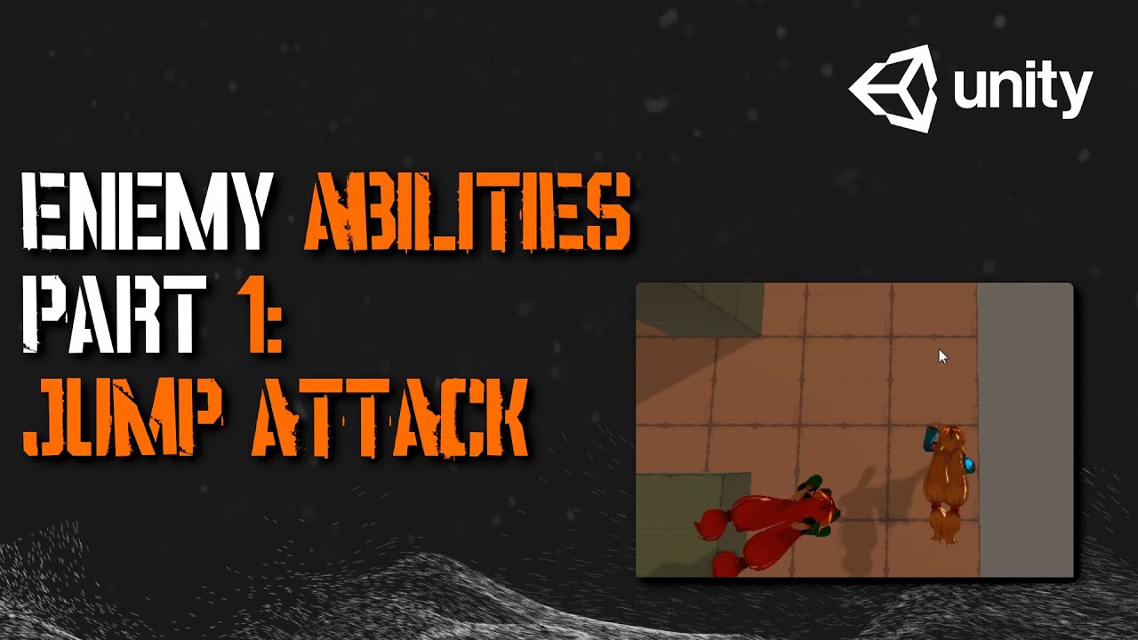 Enemy Skills By Example Jump Attack Ai Series Part 21 Unity
