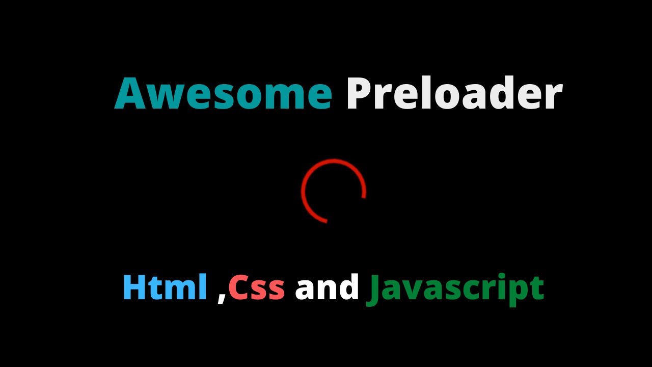 Awesome Preloader Using Html Css And Javascript By Zainxpert Youtube