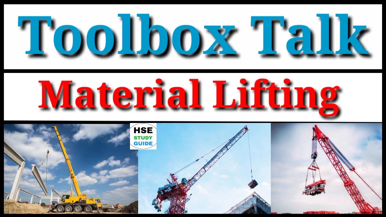 Toolbox Talk Material Lifting Tbt On Material Lifting Material