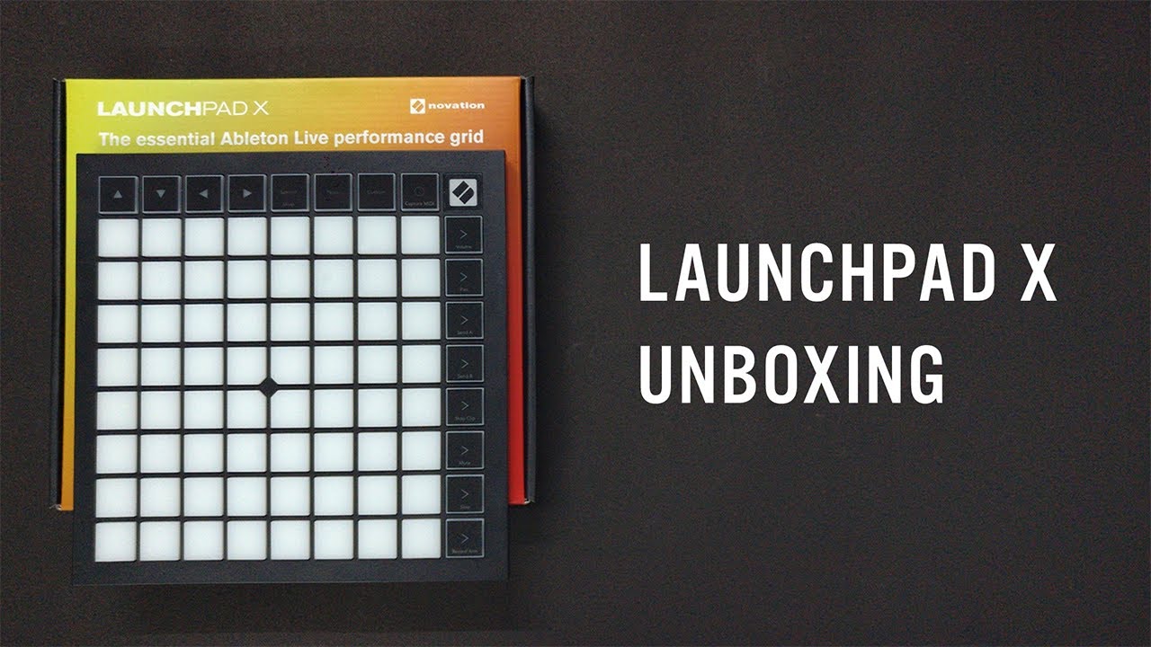 Novation Launchpad X Unboxing And Quick Look Youtube