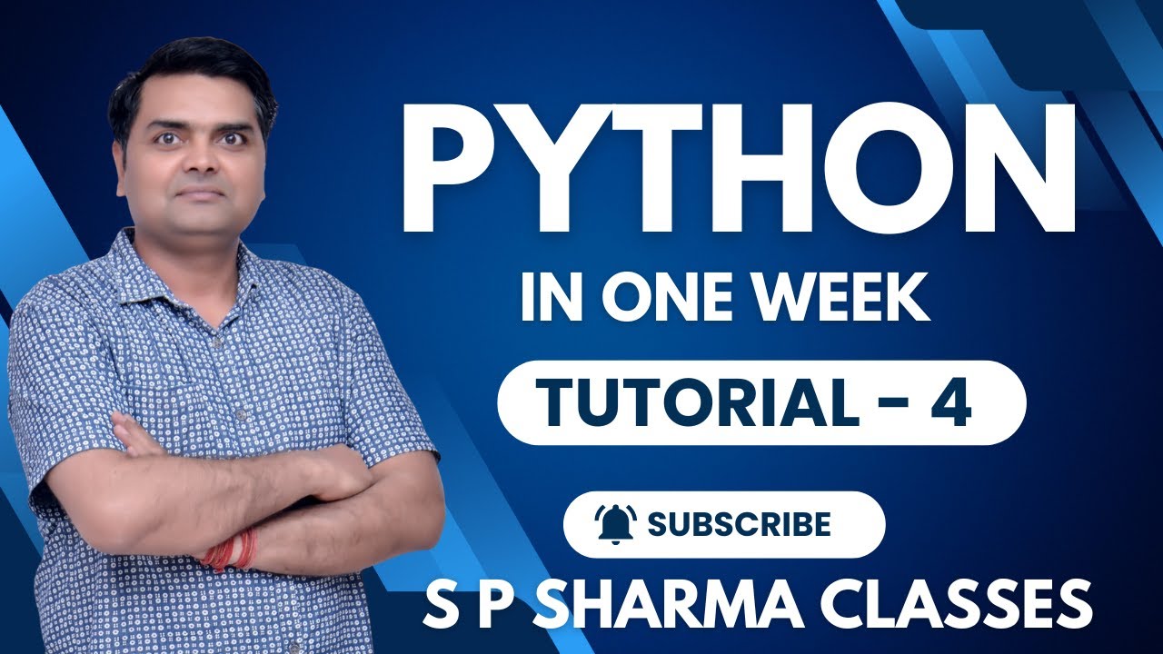 4 Python Tutorial In One Week Core Python Class 4 Youtube