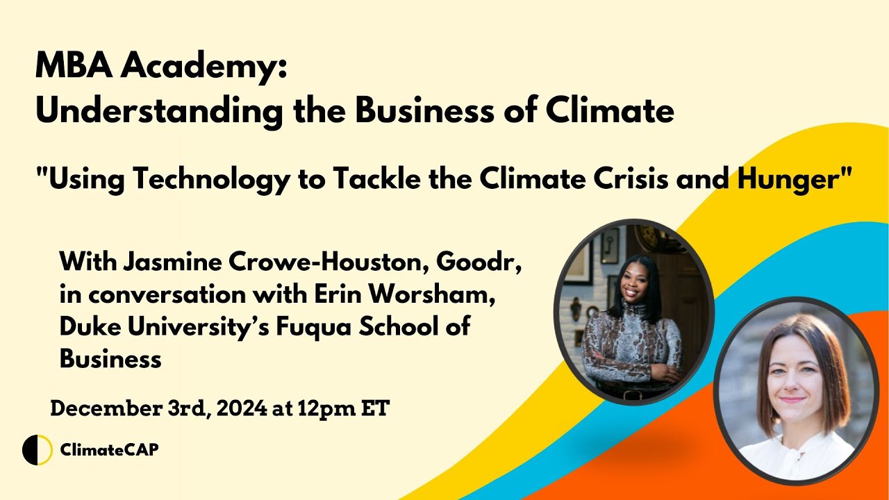 Climatecap Mba Academy Using Technology To Tackle The Climate Crisis