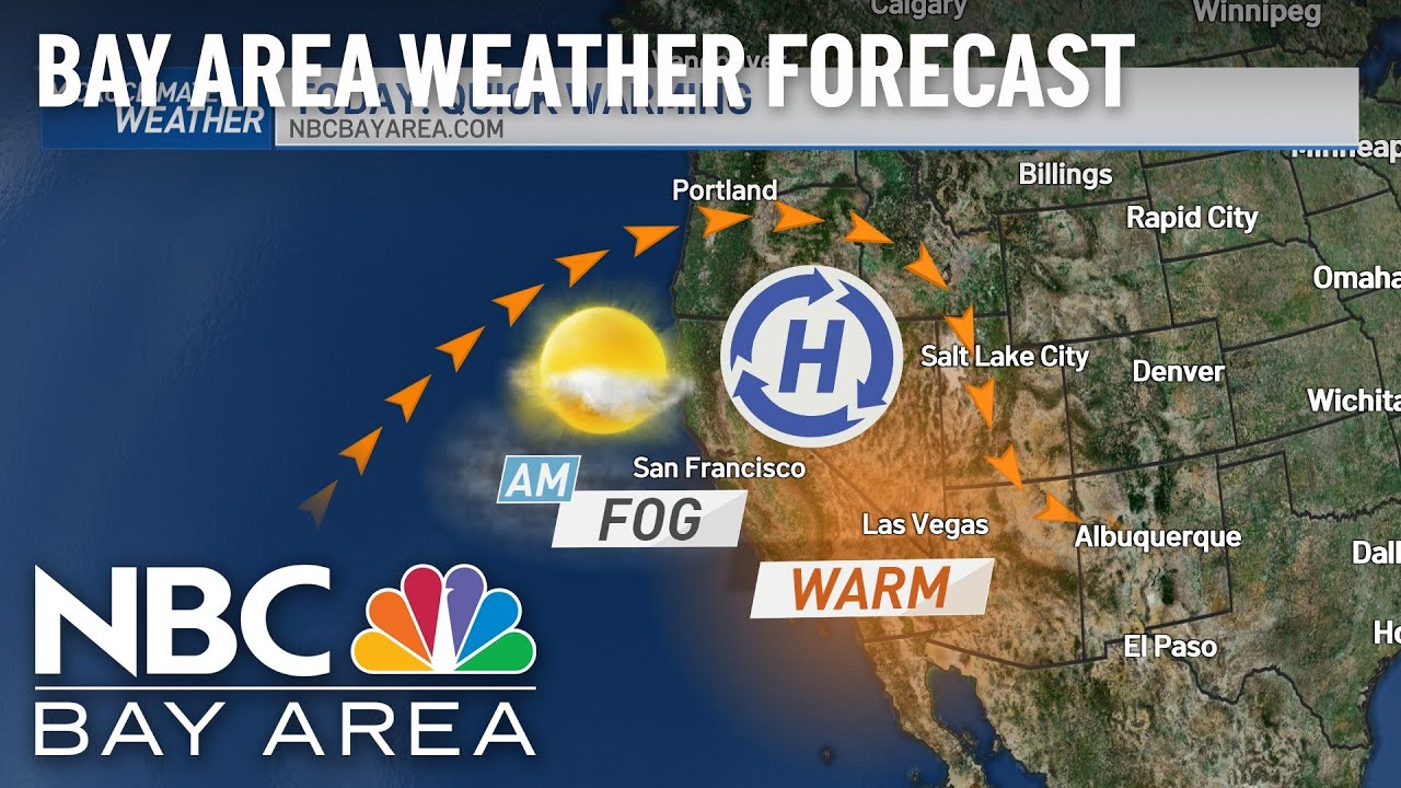 Bay Area Forecast Heating Up Youtube