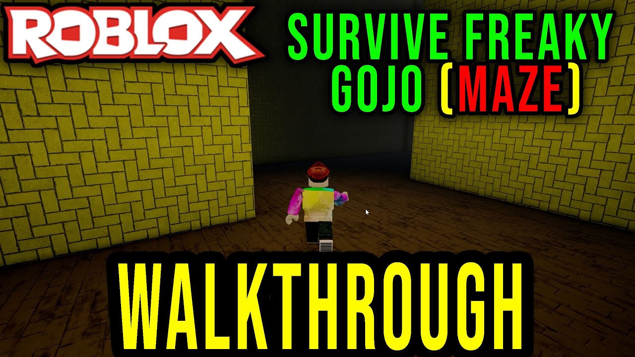 How To Get Out Of The Maze Survive Freaky Gojo Walkthrough Roblox