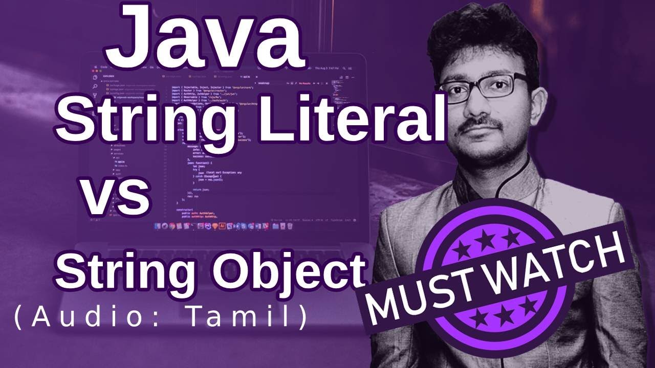 Java String Literal Vs String Object In Tamil а ња ѕа µа ѕ Java In Tamil