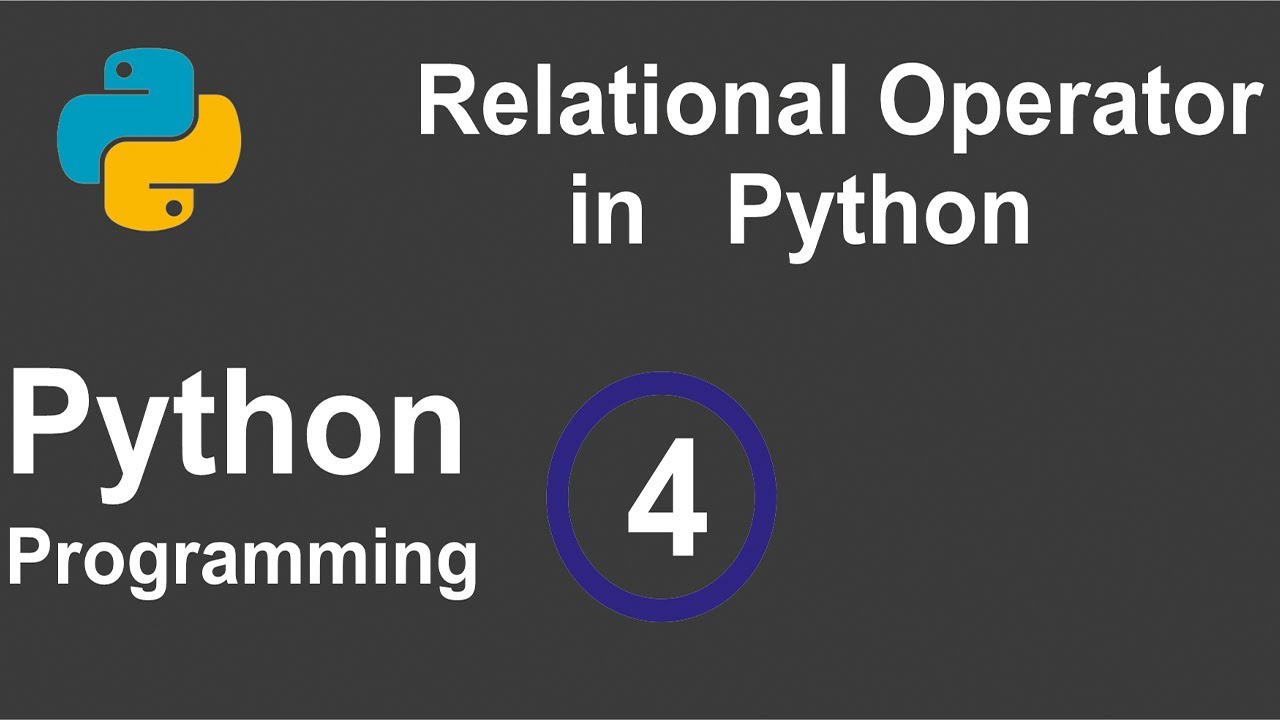 Relational Operator In Python Youtube