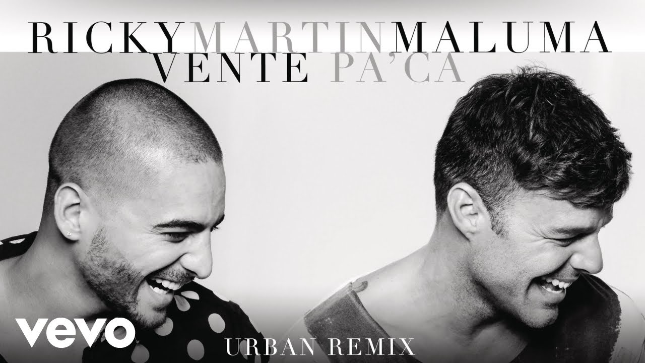 Ricky Martin Vente Pa Ca Urban Remix Cover Audio Ft Maluma Youtube