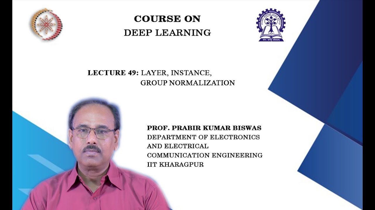 Lecture 49 Layer Instance Group Normalization Youtube