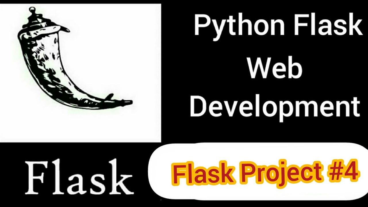 Python Flask Project Tutorial 4 Youtube