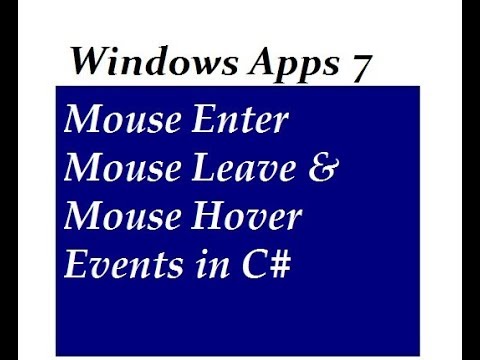 Mouse Enter Mouse Leave Mouse Hover Events In C Youtube