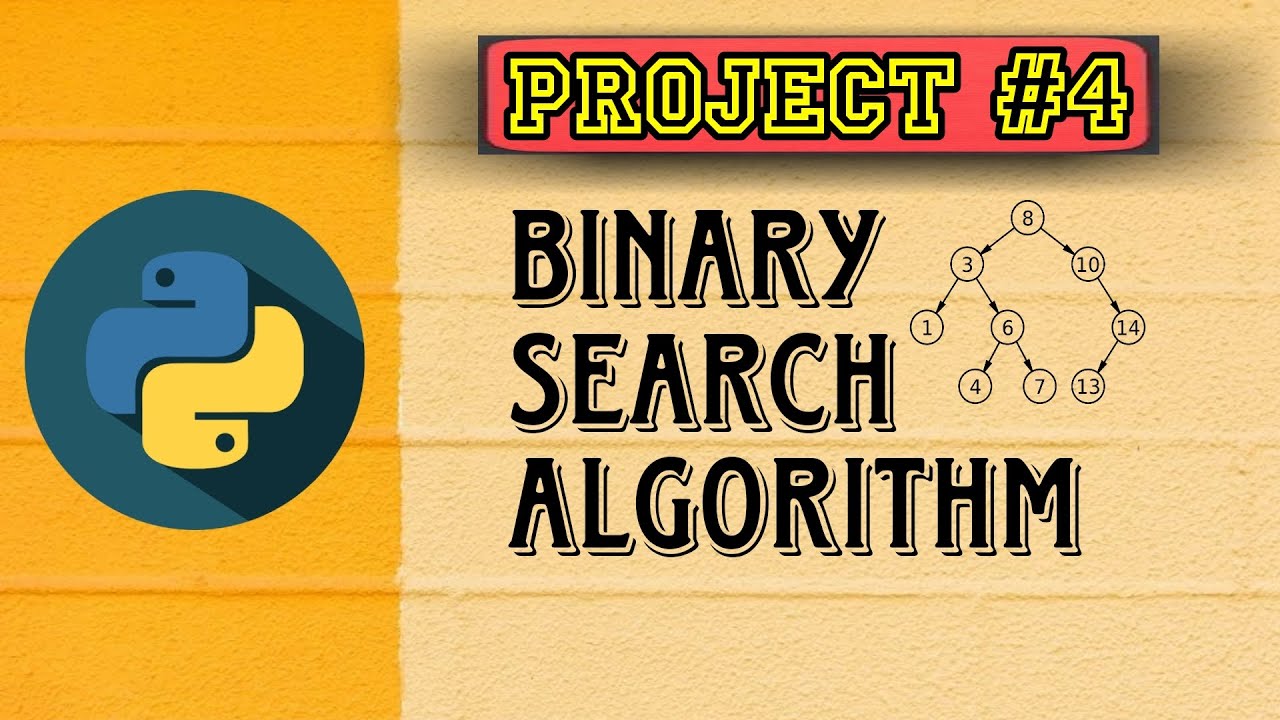 Binary Search Algorithm Project 4 Beginner Python Projects Youtube